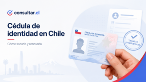 Cédula de identidad en Chile: cómo sacarla, renovarla y revisar el ...